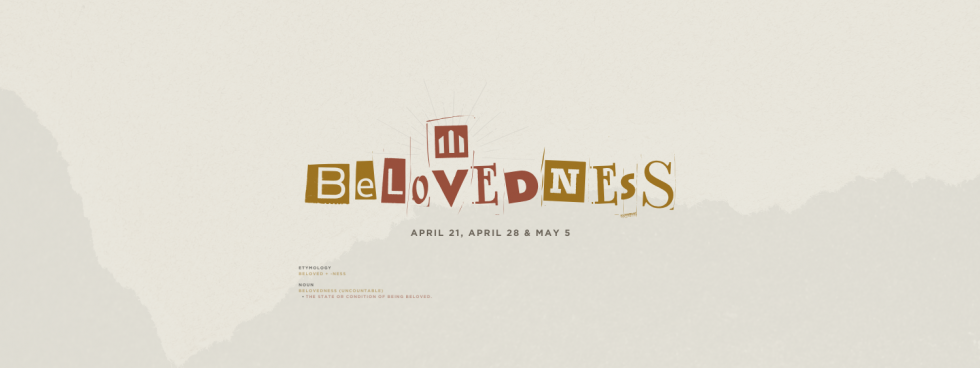 New Series: Belovedness - Elevation Waterloo