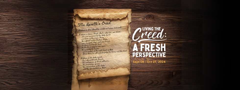 New Series: Living the Creeds: A Fresh Perspective - Elevation Waterloo